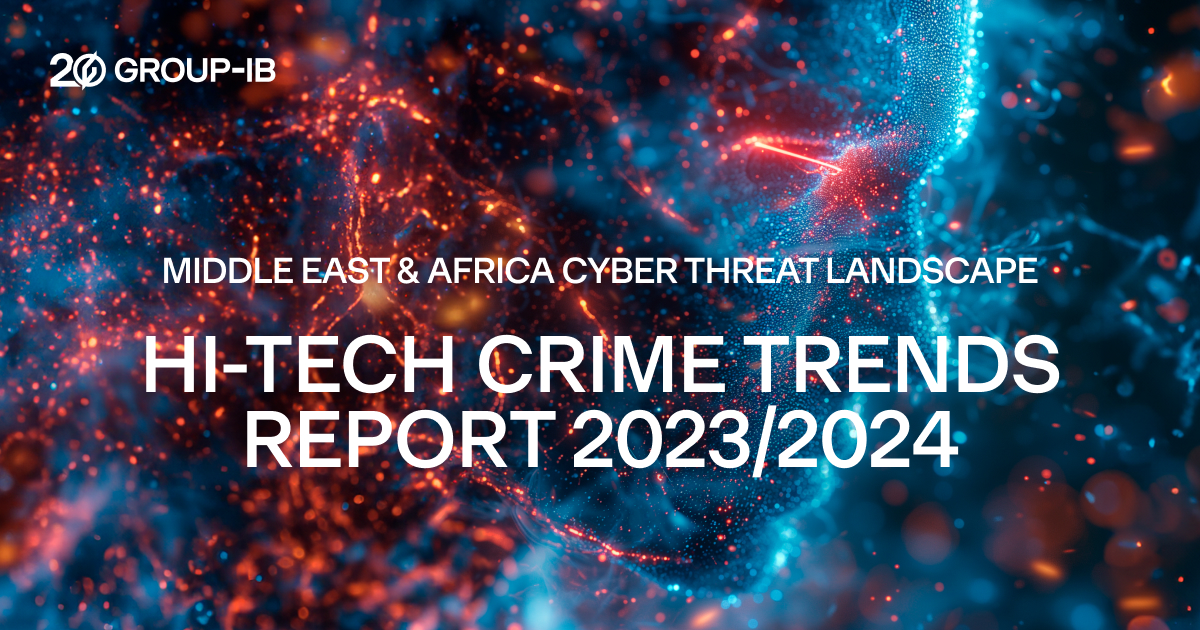 Hi-Tech Crime Trends 2023/2024 – Middle East and Africa | Group-IB