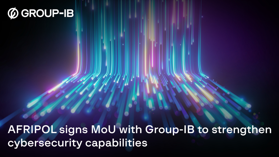 AFRIPOL signs MoU with Group-IB to strengthen cybersecurity ...