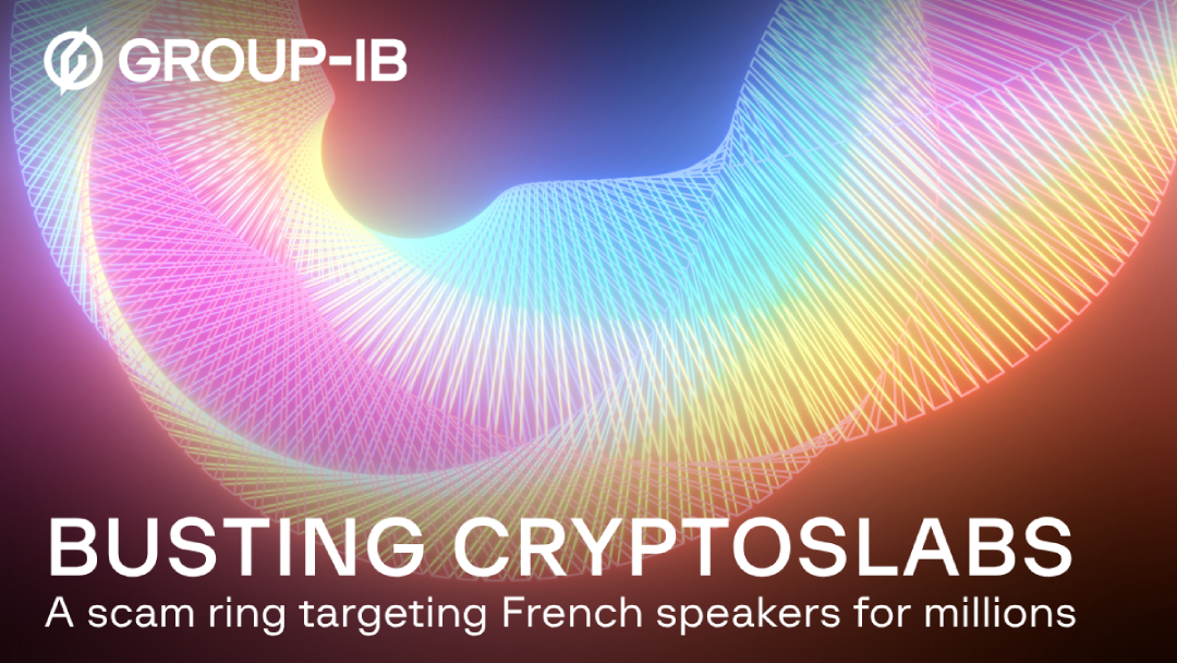 We Reveal Details About The Cryptoslabs Scam Group Ib Blog