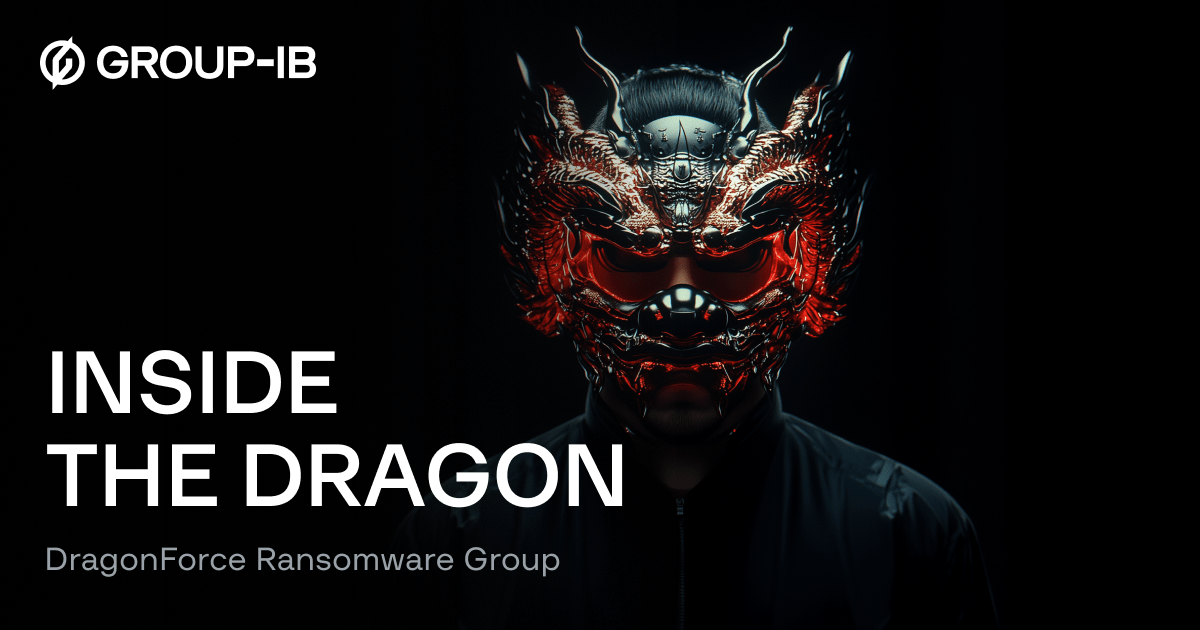 DragonForce Ransomware Group | Group-IB Blog