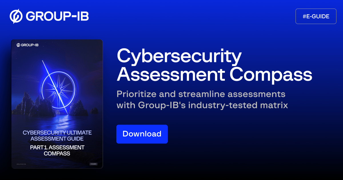 Cybersecurity Ultimate Assessment Guide | Group-IB e-Guide