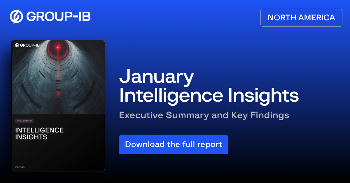 North America Intelligence Insights Report, January 2025 | Group-IB ...