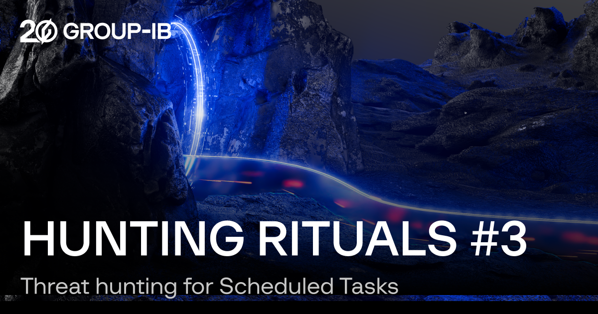 Hunting Rituals #3: Threat hunting for scheduled tasks | Group-IB Blog