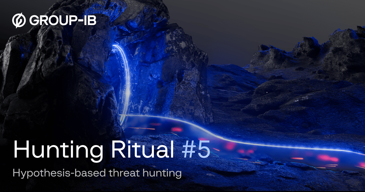 Hunting Rituals #5: Why hypothesis-based threat hunting is essential in cybersecurity | Group-IB ...