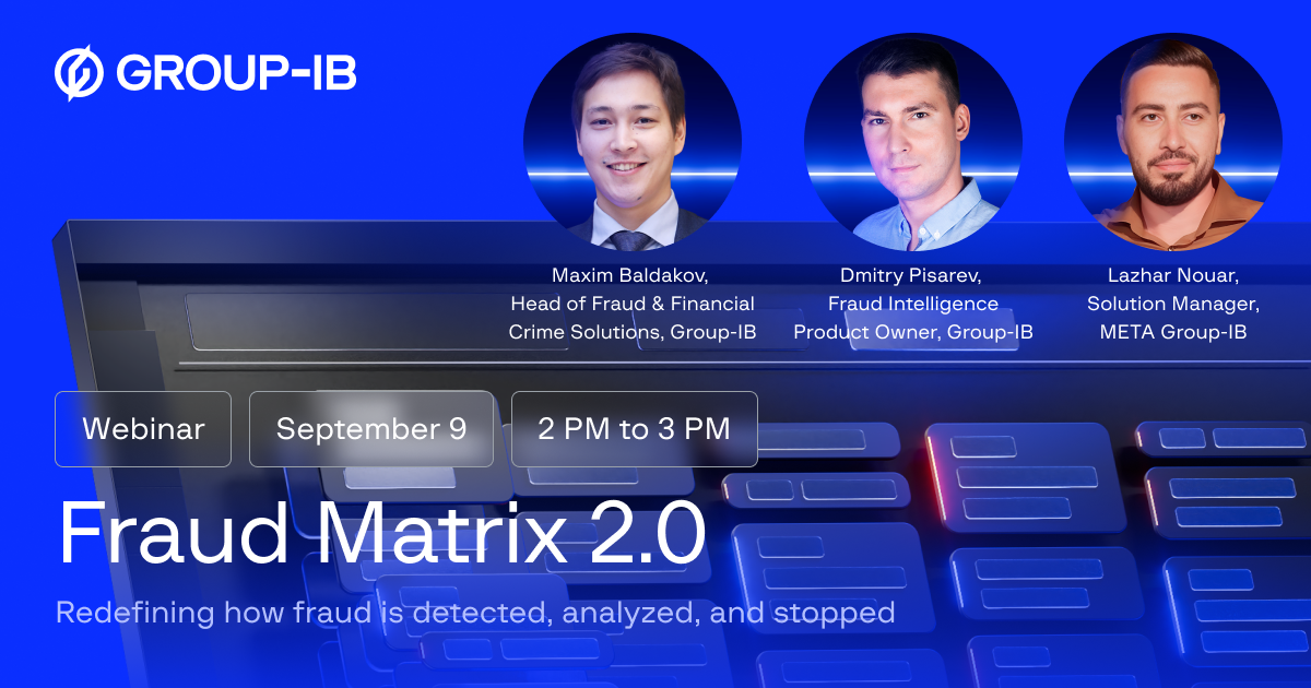 Fraud Matrix 2.0 Webinar | Group-IB