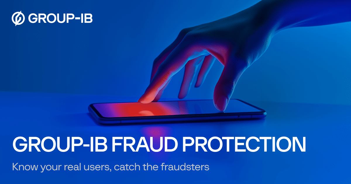 Group-IB Fraud Protection: Know your real users | Group-IB Blog