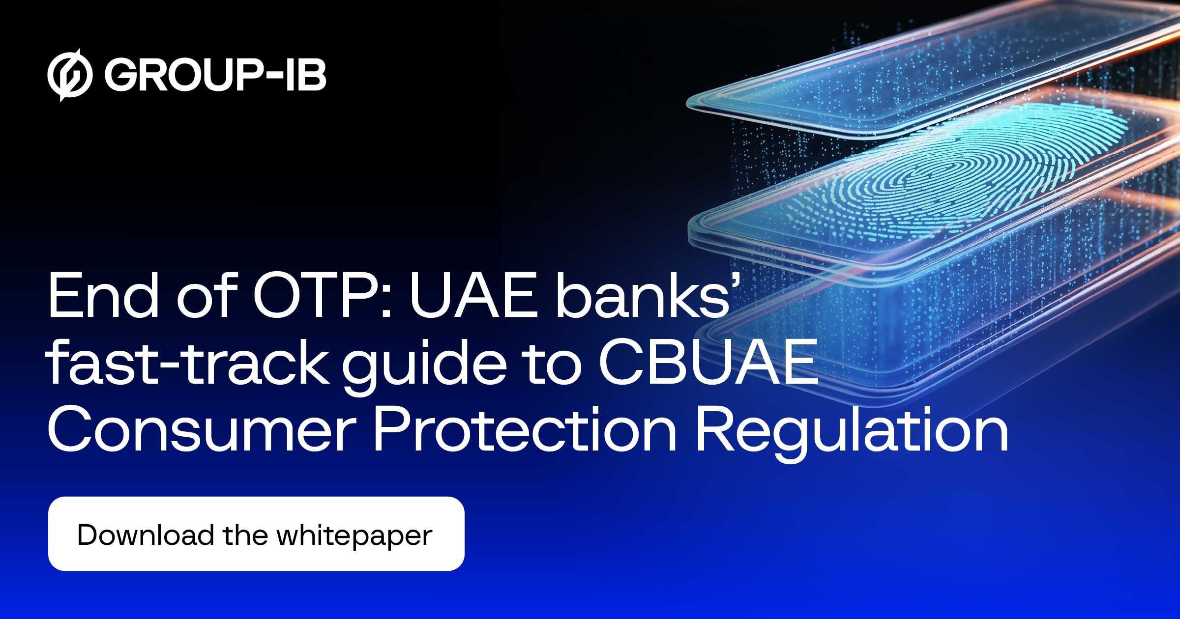 End of OTP: UAE banks’ fast-track guide to CBUAE Consumer Protection ...