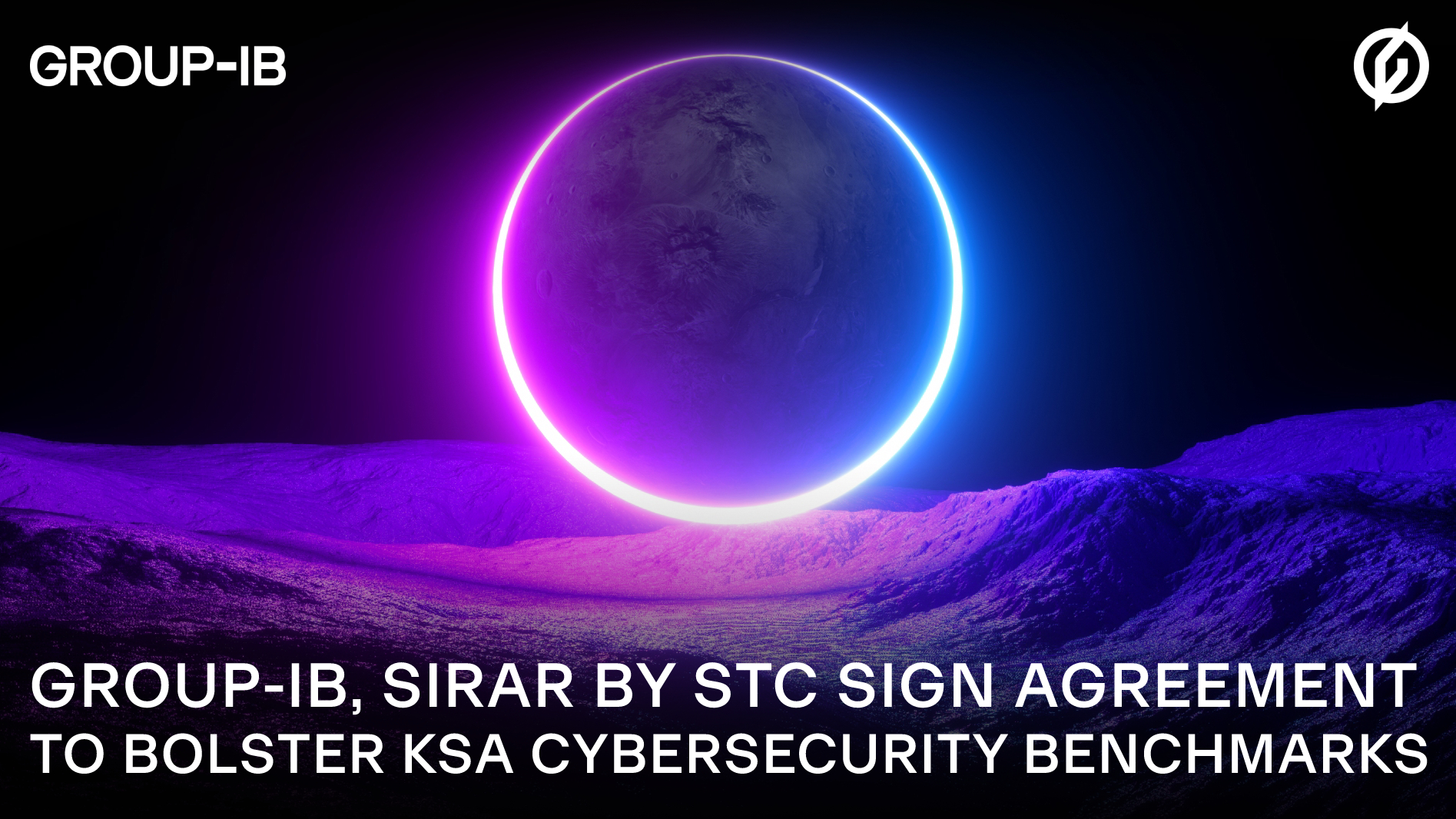 Group-IB, sirar by stc sign agreement to bolster KSA cybersecurity ...